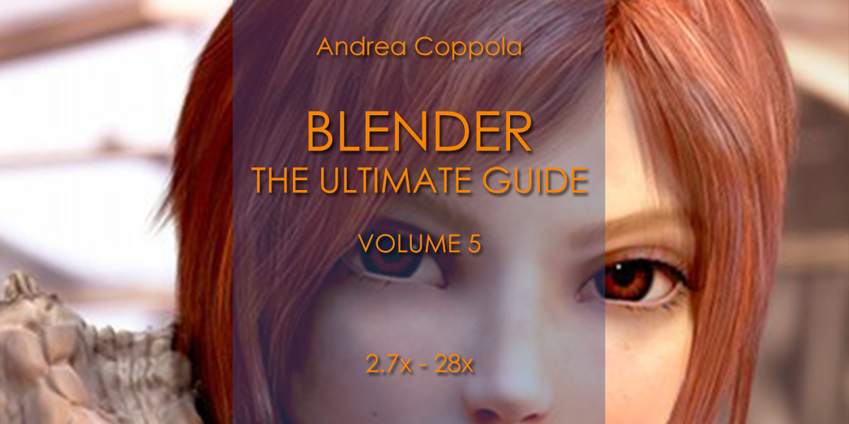 BLENDER - THE ULTIMATE GUIDE - VOLUME 5 - Blender Market