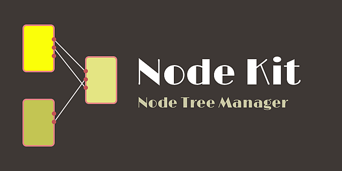 Node Kit - Nodes Manager - Blender Market