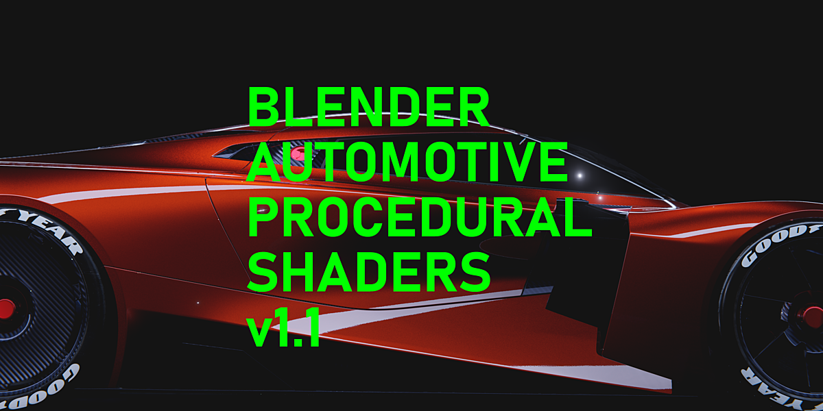 BLENDER AUTOMOTIVE PROCEDURAL SHADERS v1.1 - Blender Market