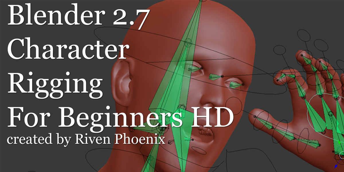 Blender Character Rigging For Beginners HD by Riven Phoenix - Blender Market