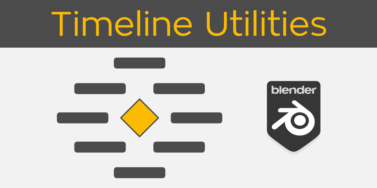 Timeline Utilities - Blender Market