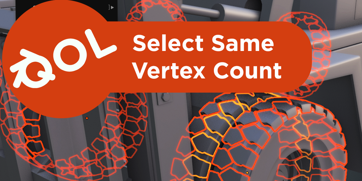 QOL tools: Select Same Vertex Count - Blender Market
