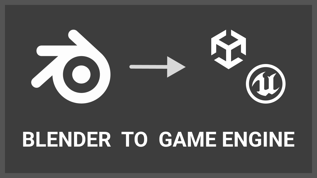 Blender To Game Engine Unity And Unreal Bundle Blender Market 