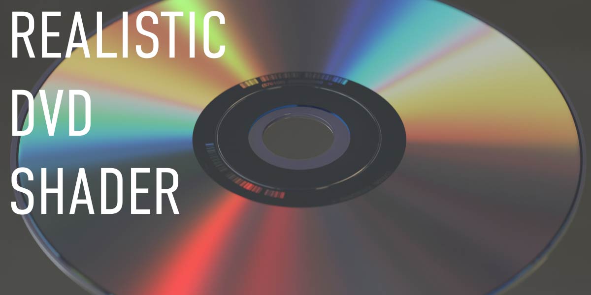 Realistic DVD Shader - Blender Market
