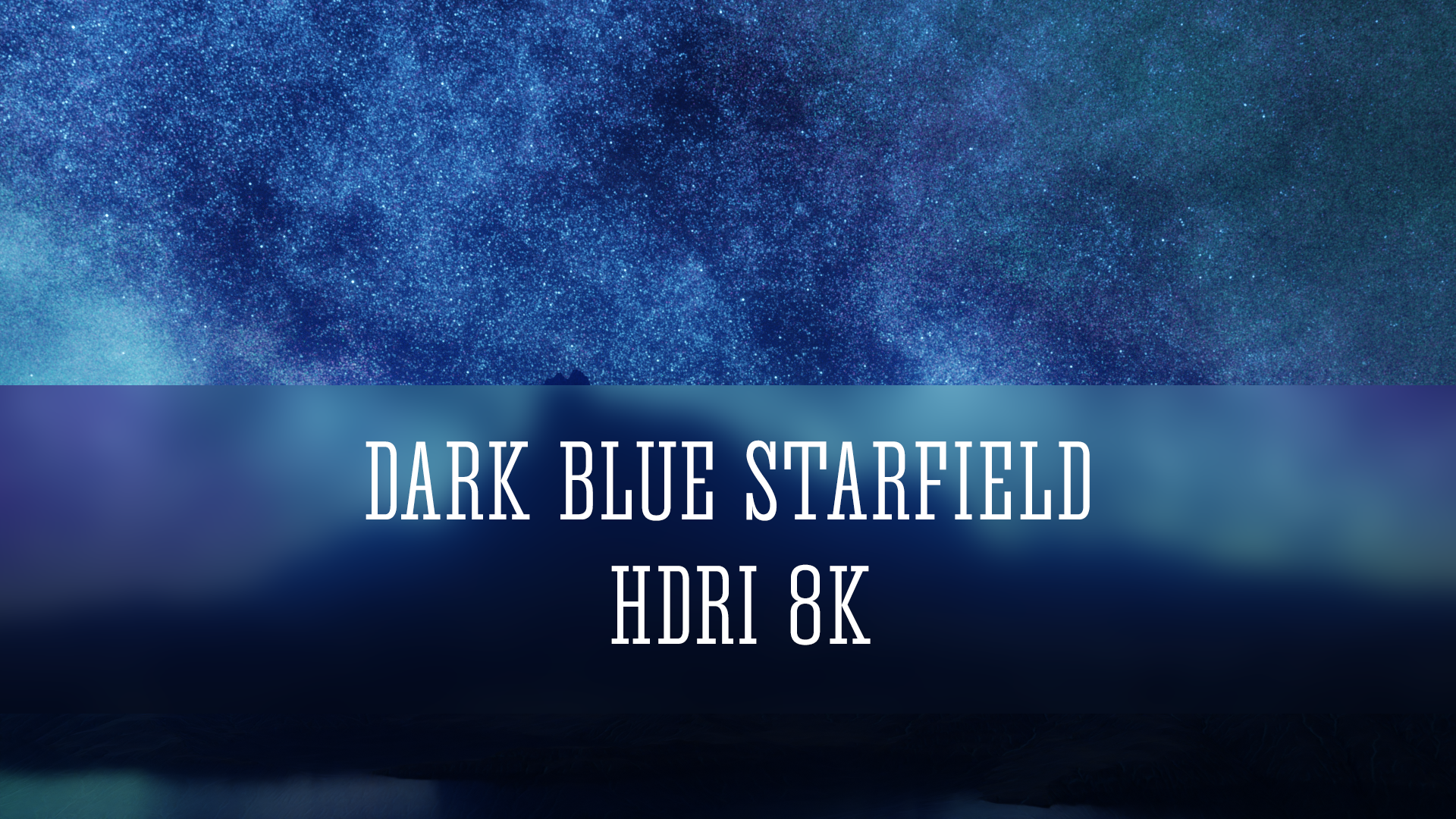Dark Blue Starfield 8k HDRi Skybox - Blender Market
