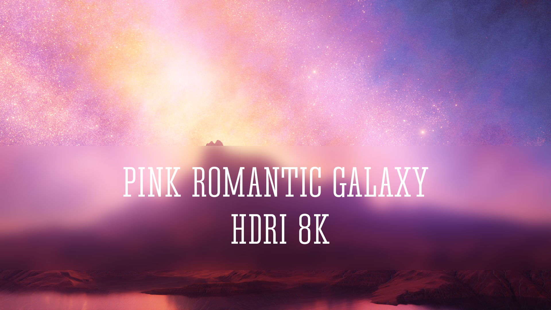 Pink Romantic Galaxy Starfield 8k HDRi Skybox - Blender Market