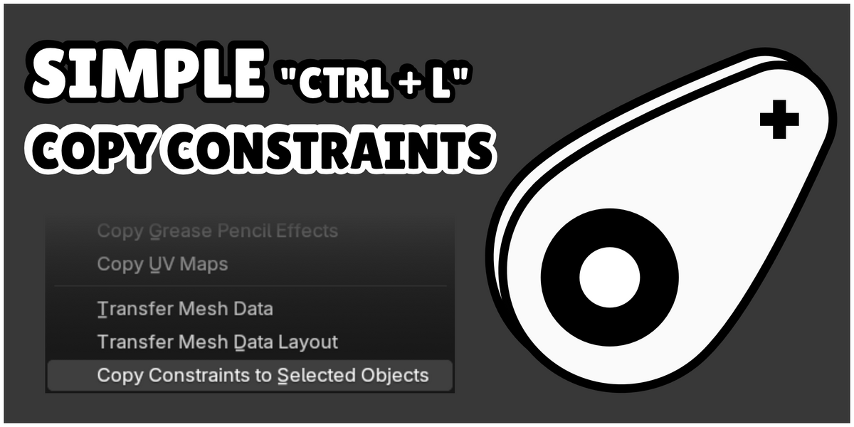 Simple Ctrl L Copy Constraints Blender Market 